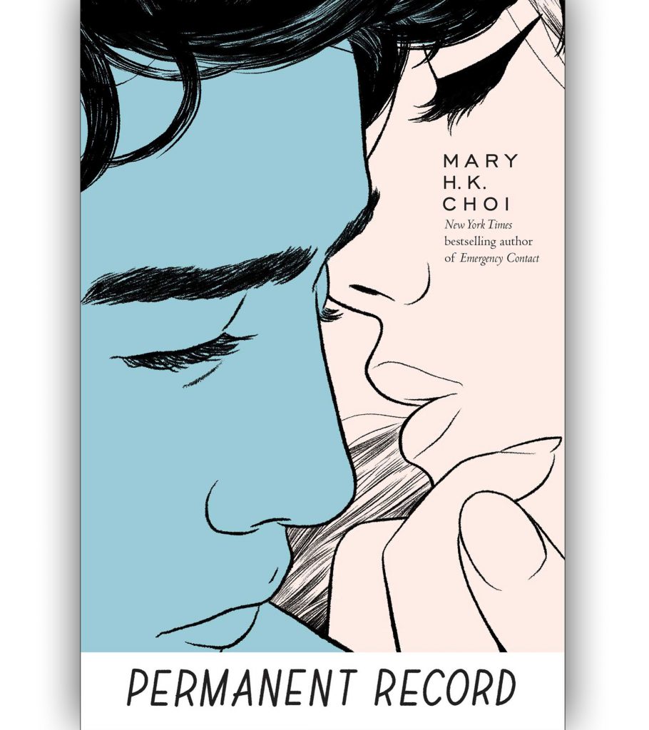 Permanent Record By Mary H.K. Choi – Get Lit with Paula